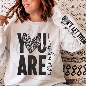 You Are Enough SVG PNG, Inspirational Svg, Positive Quote Svg, Positive Svg, Motivational Svg ...