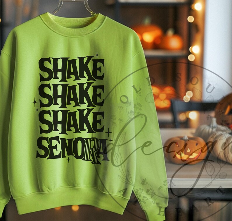 Shake Shake Shake Senora SVG PNG, Never Trust the Living Svg, Halloween ...