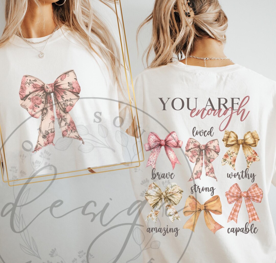 You Are Enough PNG, Inspirational Front and Back Png, Motivational Png ...