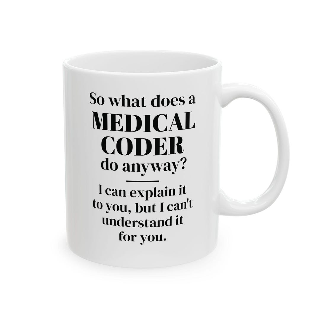 Medical Coder Mug Funny Medical Coder Gift - Etsy