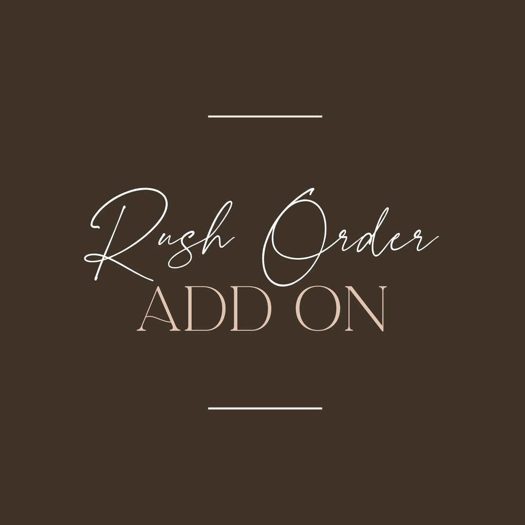 Rush Order Add On - Etsy