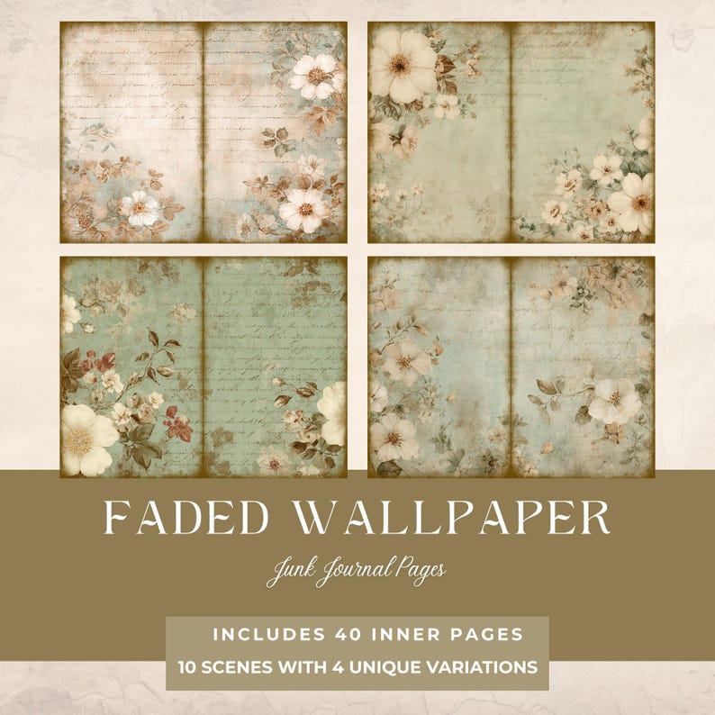 Faded Wallpaper Junk Journal Pages | Vintage Grunge Printable Paper ...
