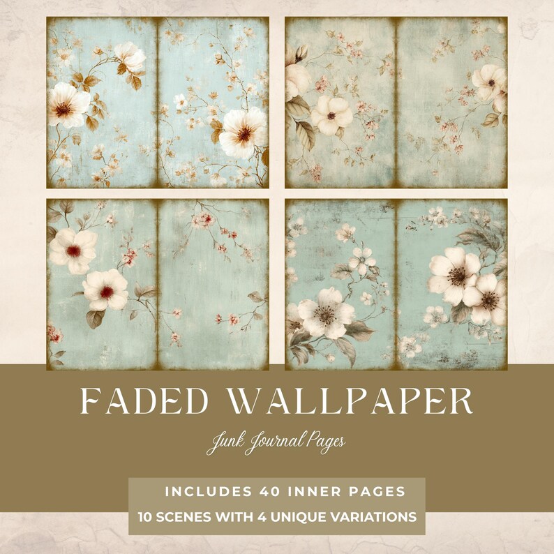 Faded Wallpaper Junk Journal Pages | Vintage Grunge Printable Paper ...