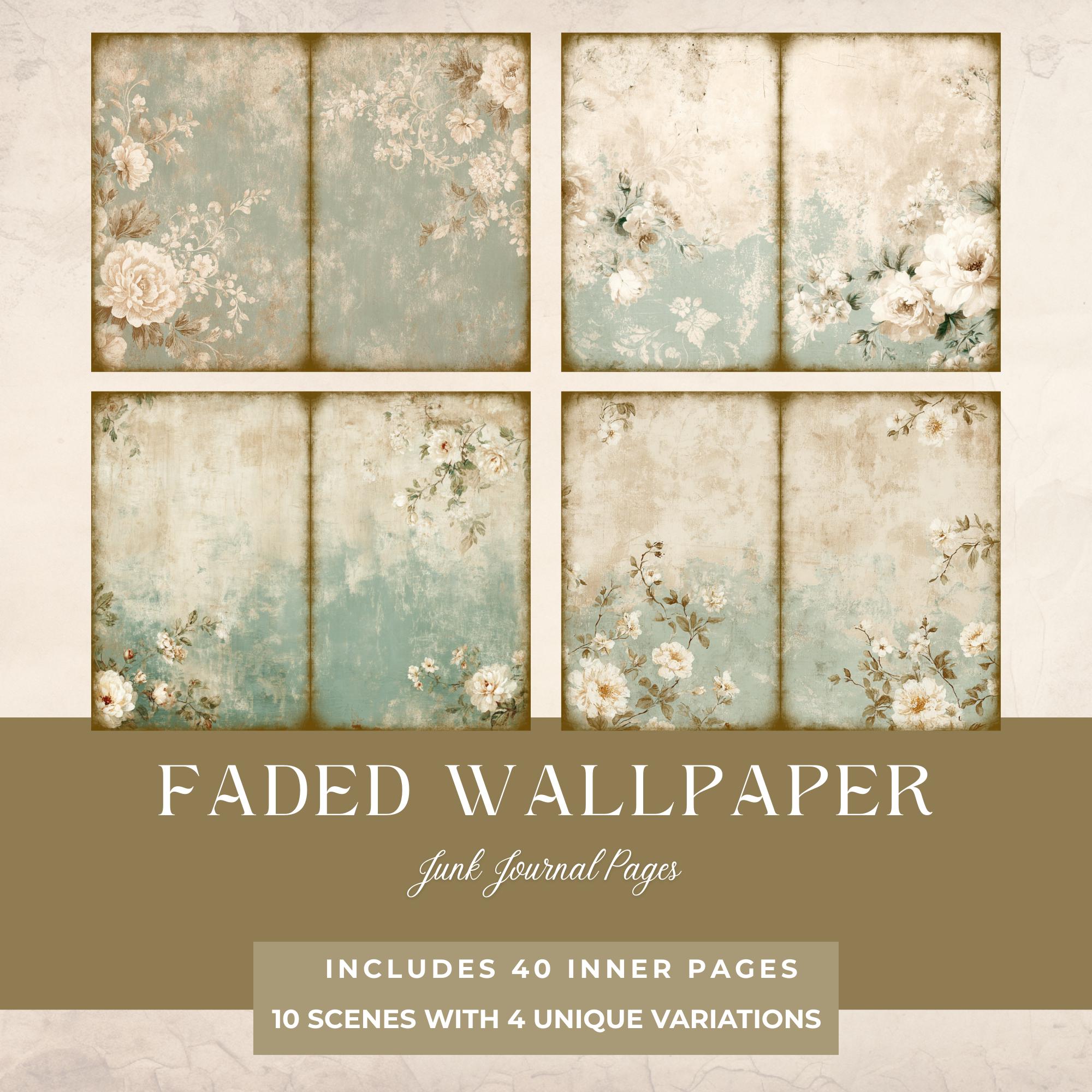 Faded Wallpaper Junk Journal Pages | Vintage Grunge Printable Paper ...