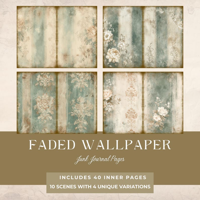Faded Wallpaper Junk Journal Pages | Vintage Grunge Printable Paper ...