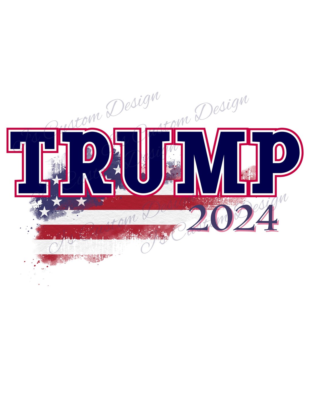 Donald Trump Png, Trump Shirt Design, Trump 2024, Election Tee Design ...