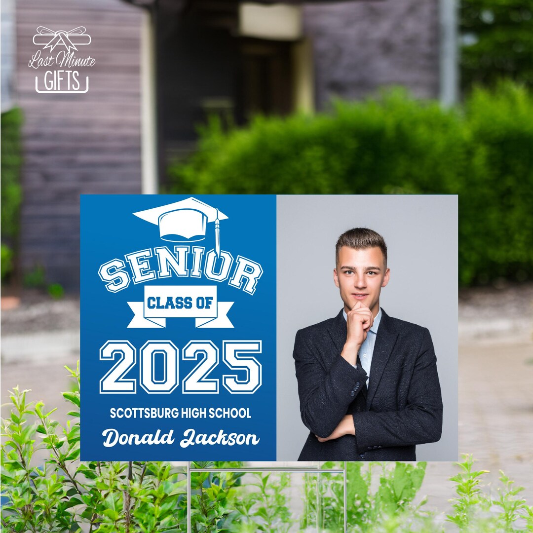 Custom Senior Photo Yard Signs, Custom Graduation Senior Yard Signs ...