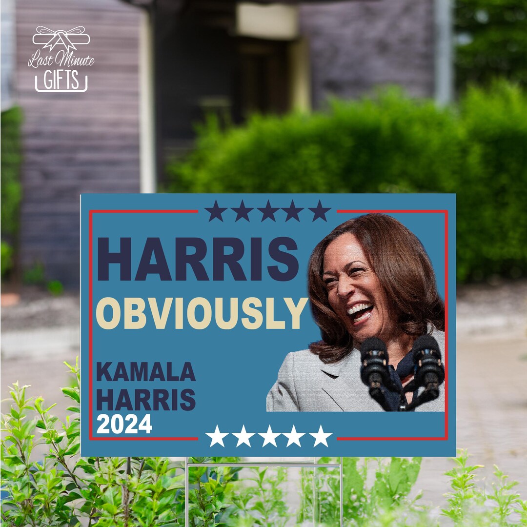 Harris Obviously 2024 Yard Sign, Kamala Harris Election Slogan Yard ...