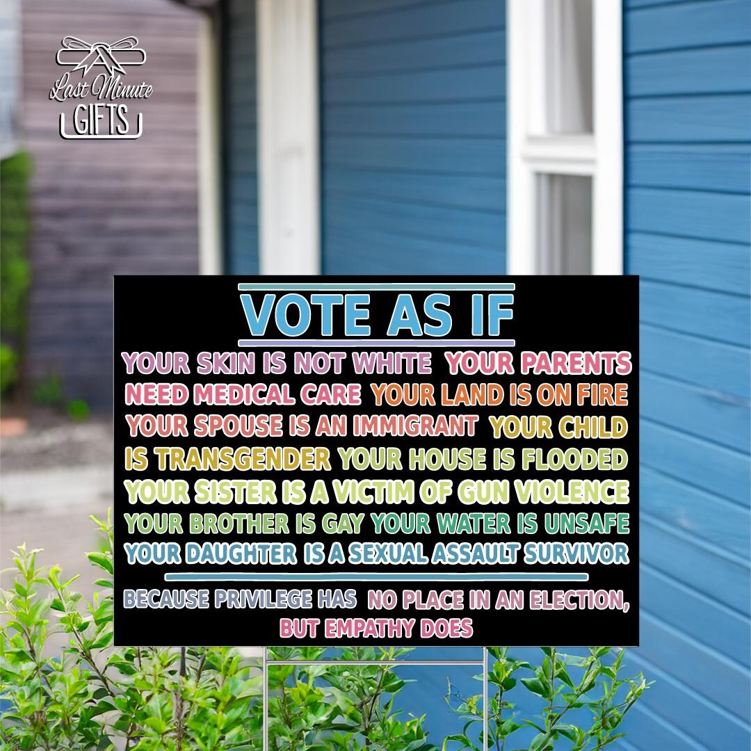 Vote as If Kamala Harris Yard Sign, Harris Supporters Slogan Yard Sign ...