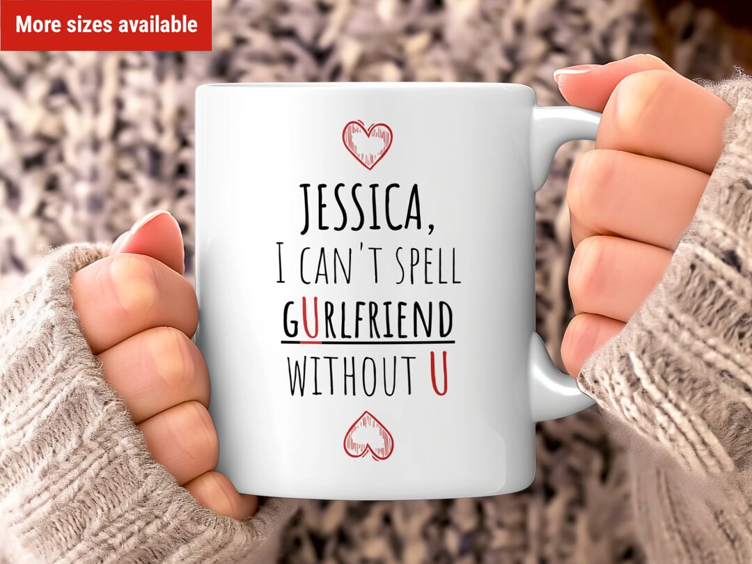 Custom Girlfriend Gift, Cute Mug, Personal Gift for GF, Pun Lovers ...