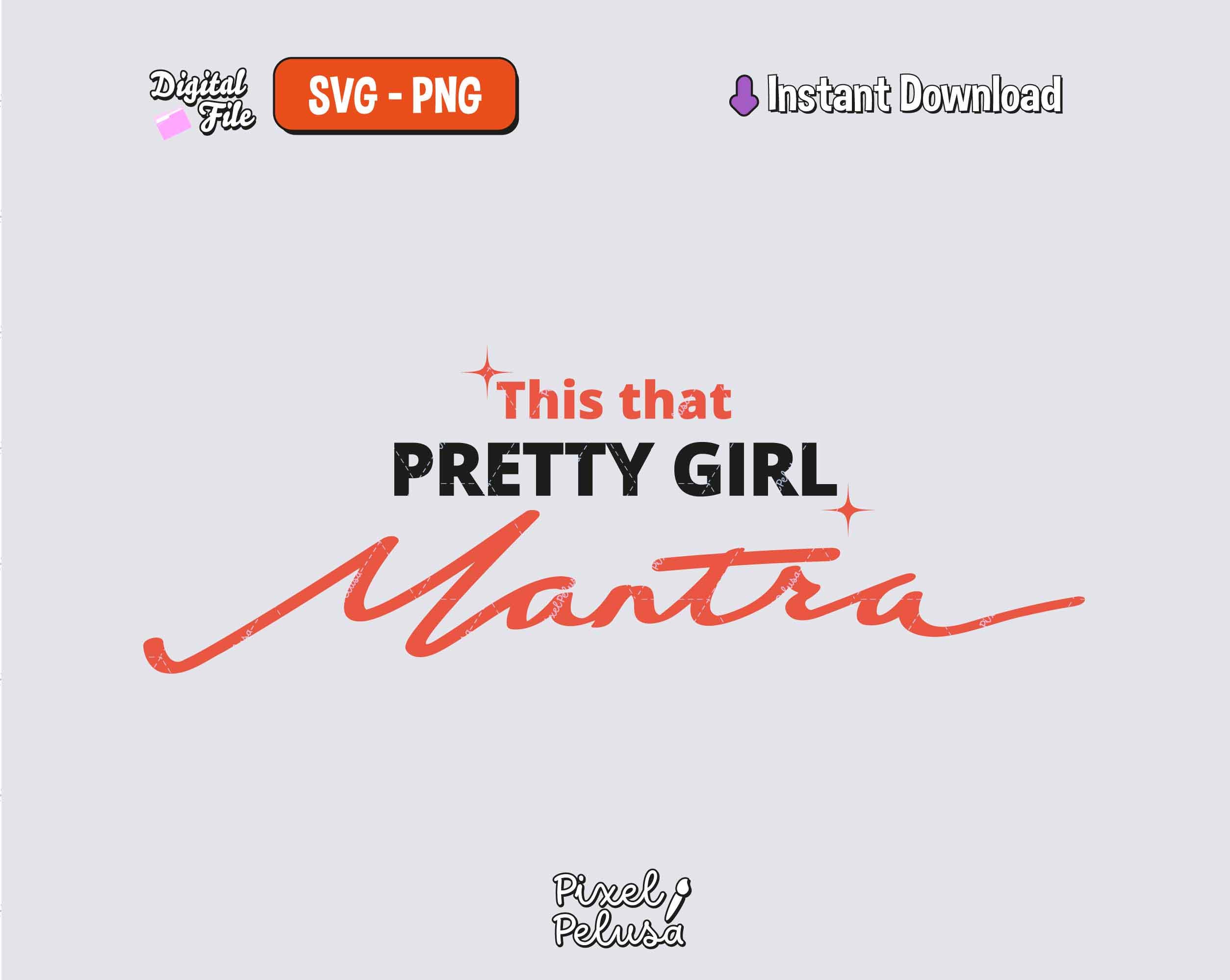 This That Pretty Girl Mantra Kpop Svg Files for Cricut - Etsy
