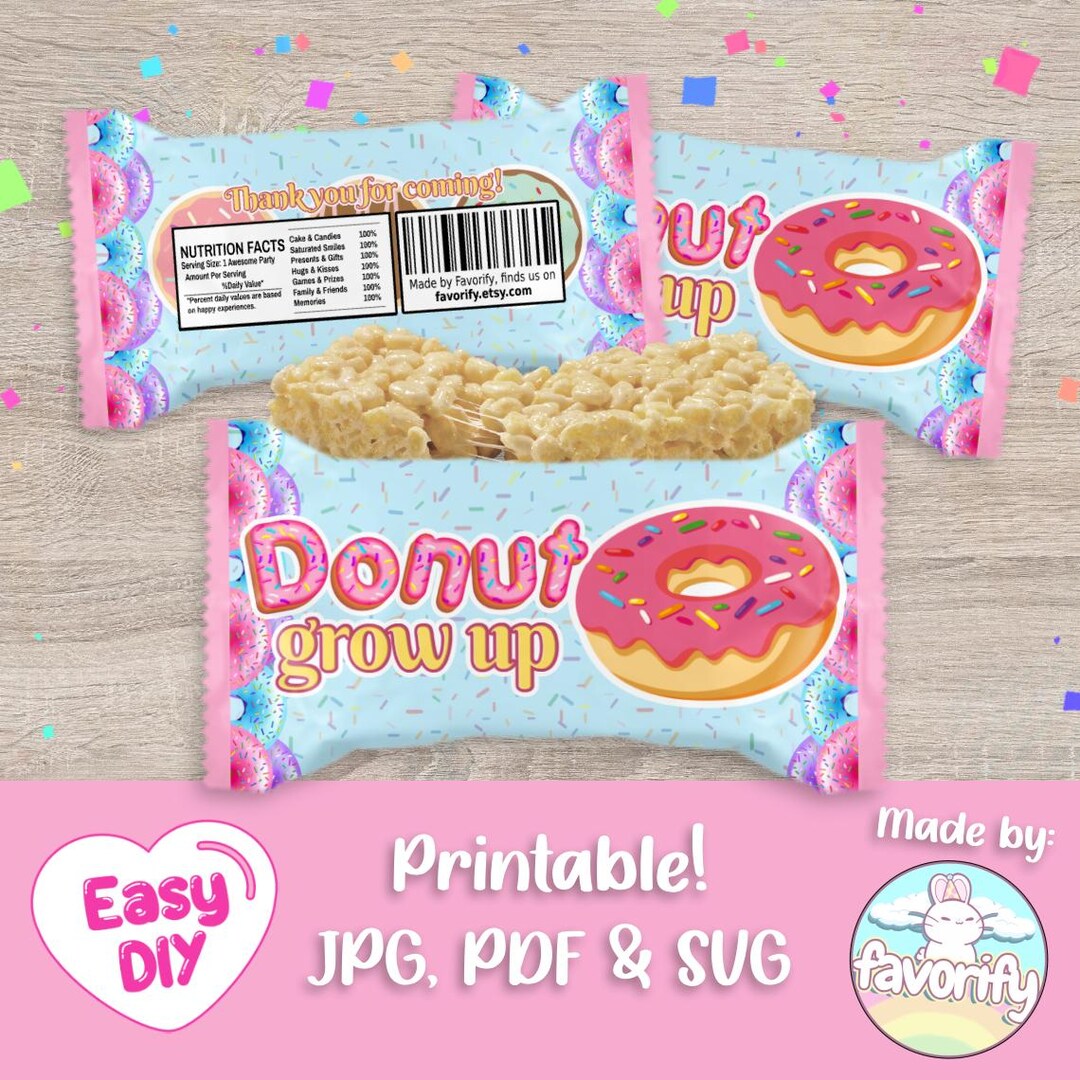 Donut Grow up Krispies Wrapper - Donut Theme Birthday -doughnut Party ...