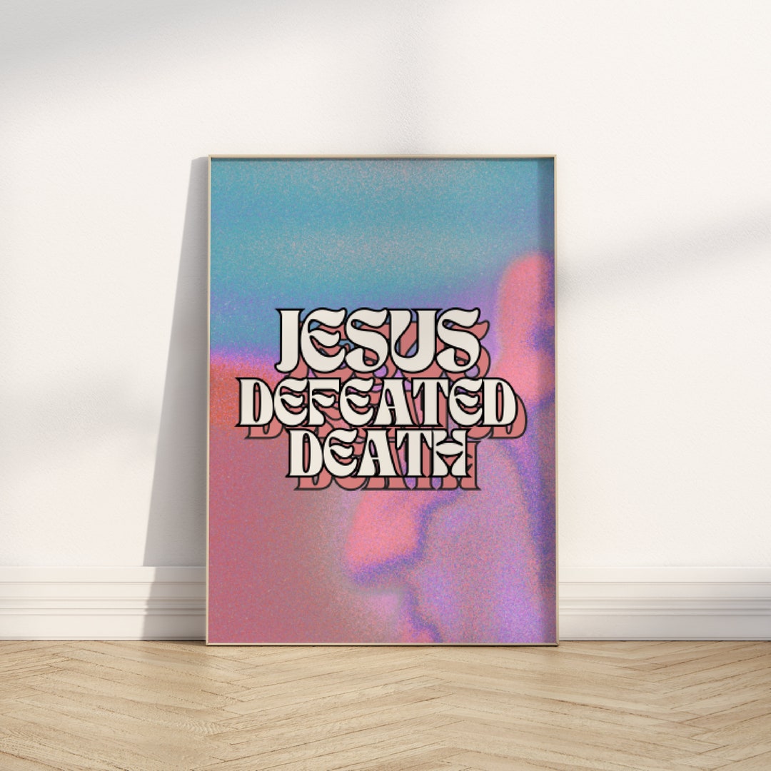 Retro Christian Wall Art Digital Download Jesus Defeated Death Poster ...
