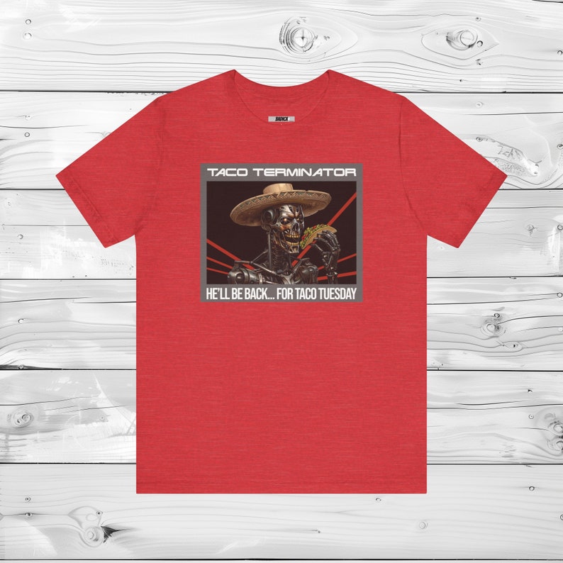 Taco Terminator (with Black Background) , Taco Tuesday Shirt, T-shirt ...