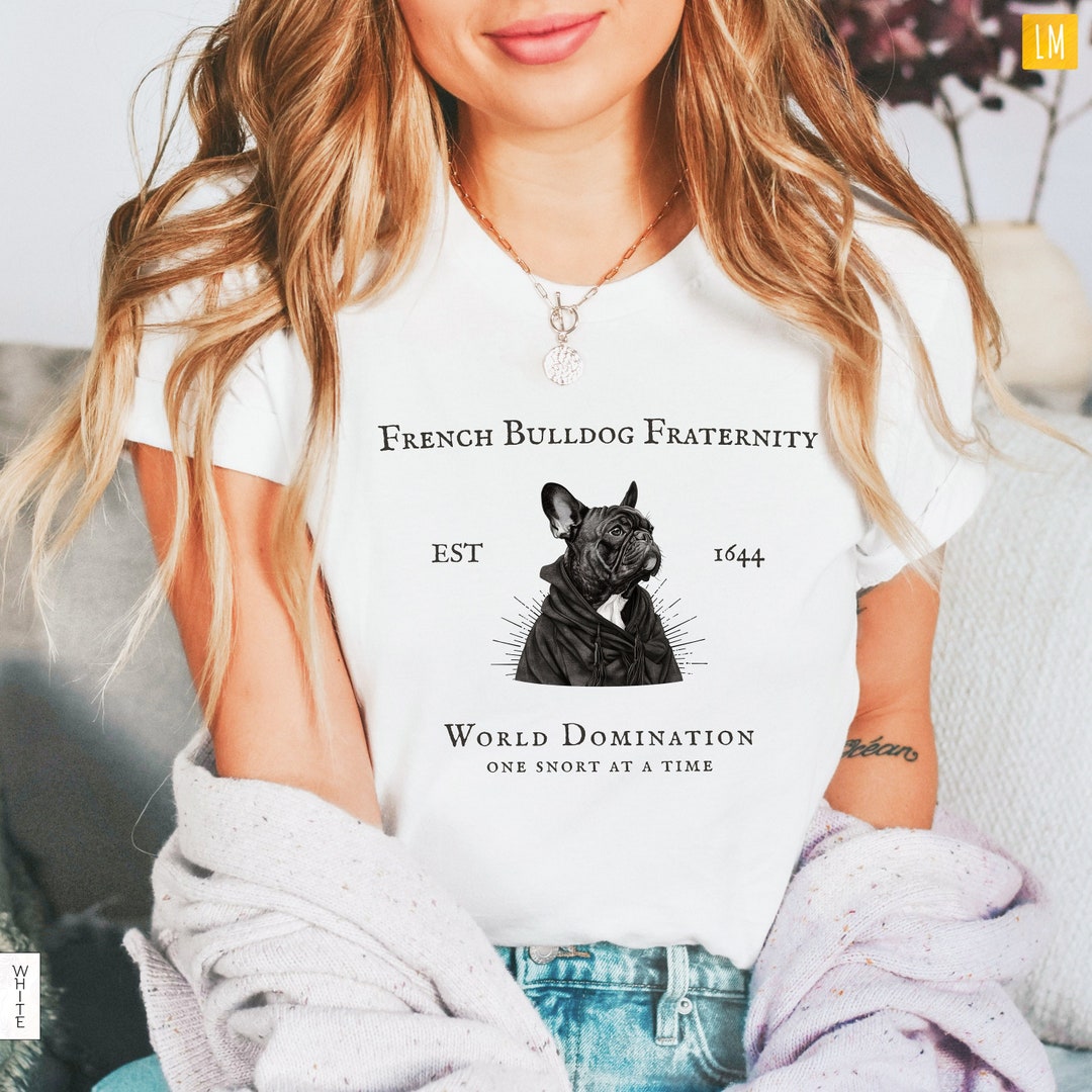 French Bulldog Fraternity T-shirt - Humorous Monk Robe Bulldog Tee for ...