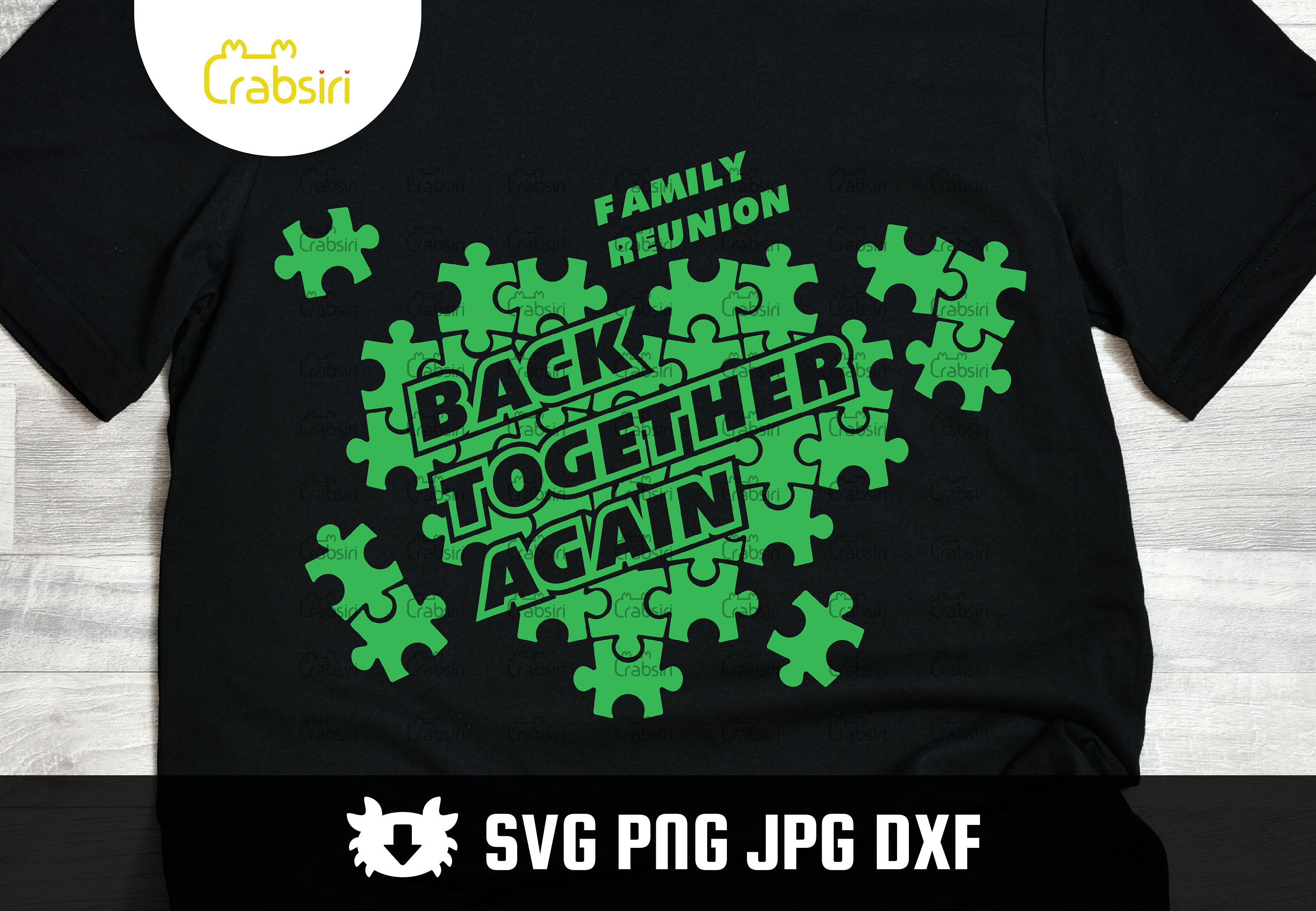 Back Together Again Svg Family Reunion Svg Family Reunion Shirt Family ...