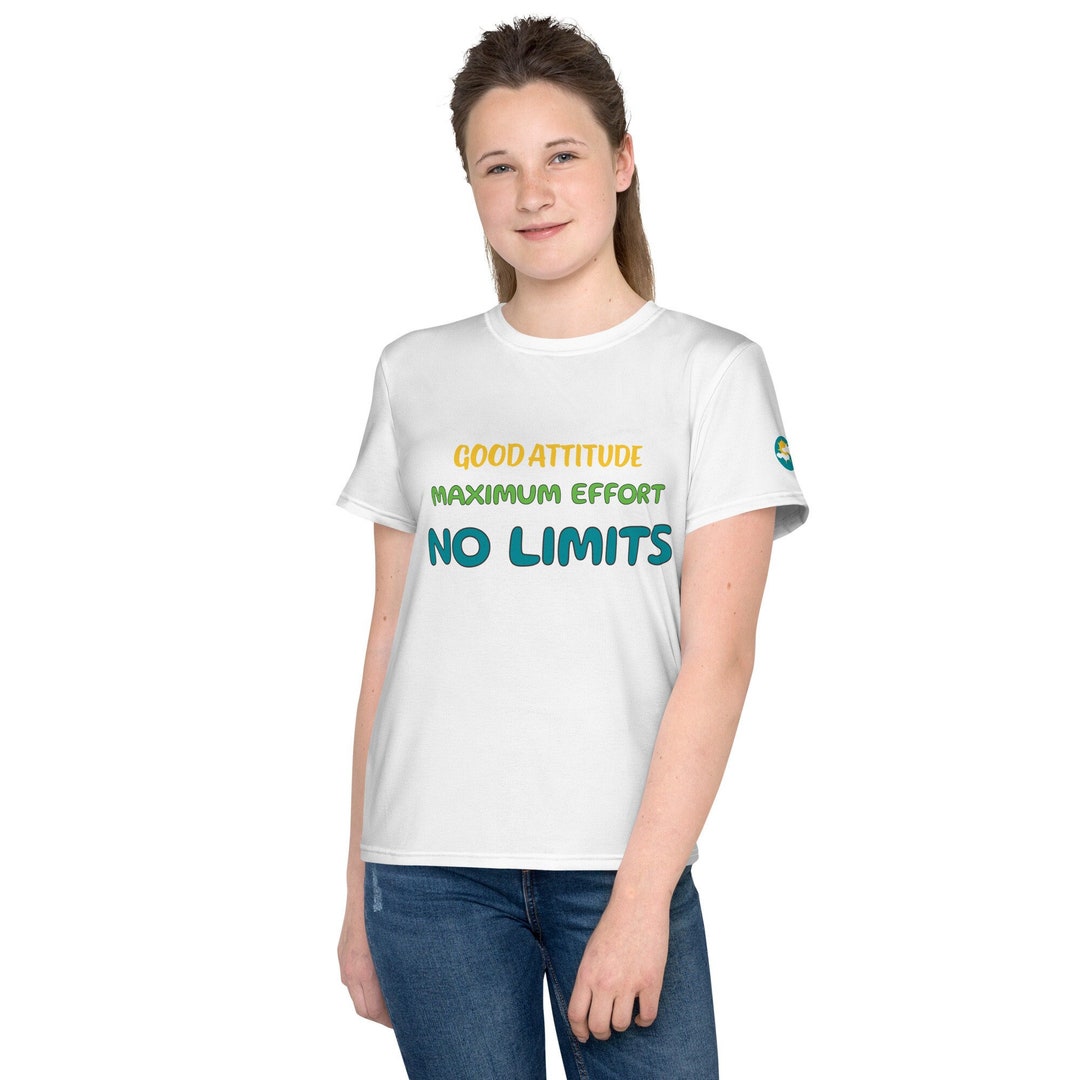 Good Attitude, Maximum Effort, No Limits Youth Crew Neck T-shirt - Etsy