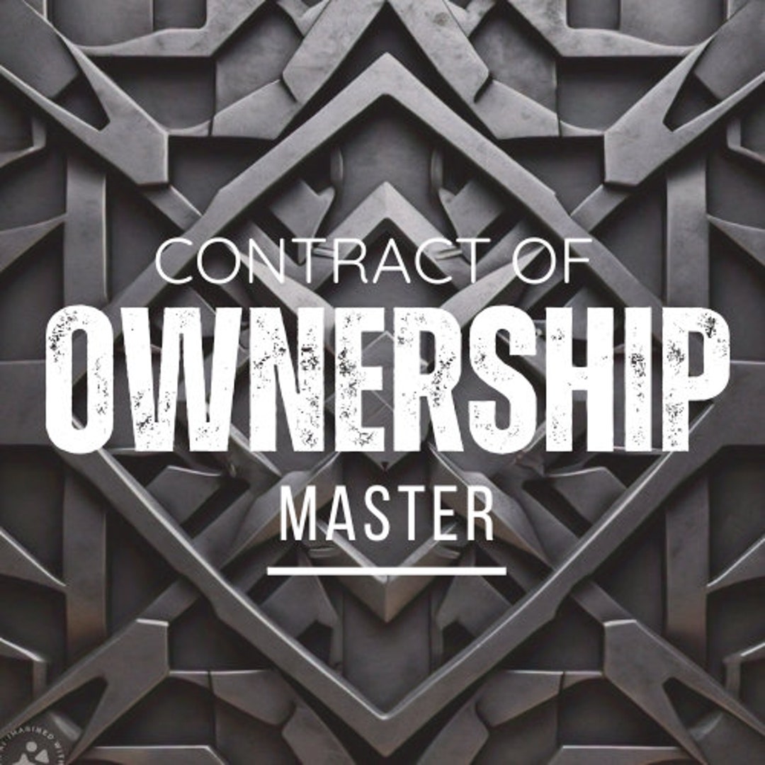 CONTRACT OF OWNERSHIP - Master Edition - Etsy