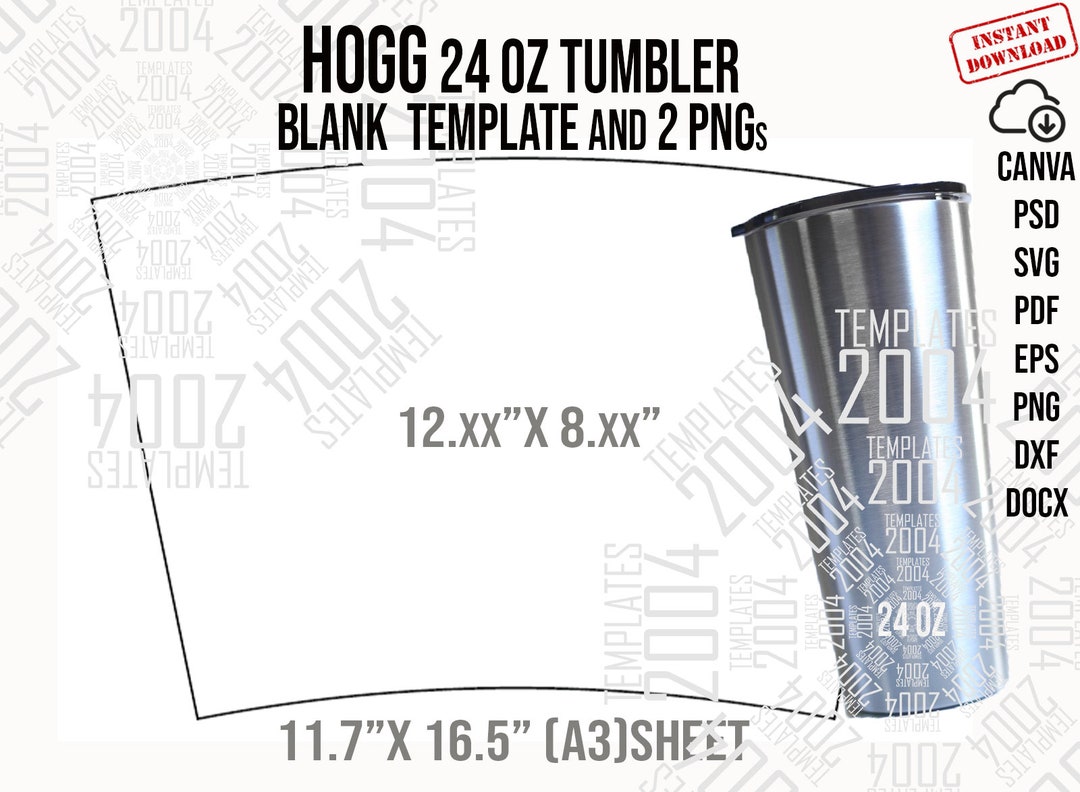 Hogg 24oz Tumbler Template , Tumbler Svg, Docx Dxf Full Wrap for ...
