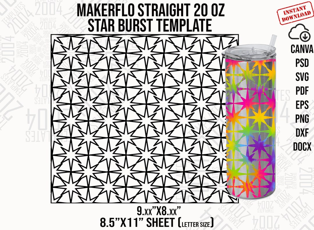 Star Burst Tumbler Template for Makerflo 20oz (digital Download) - Etsy