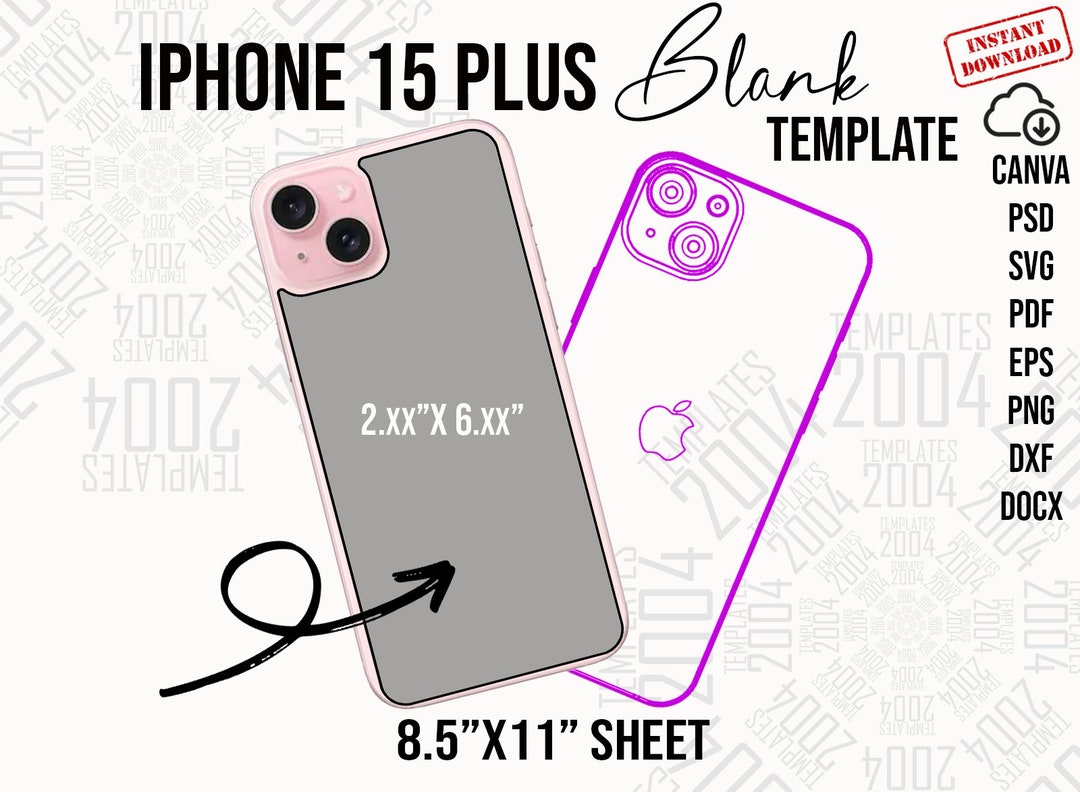 IPhone 15 Plus Template, Phone Case Svg, Canva, PSD, PDF (digital ...