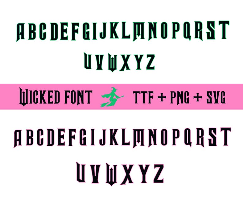 Wicked Font - Spooky Alphabet & Numbers, Team Glinda Elphabet Png, Svg ...