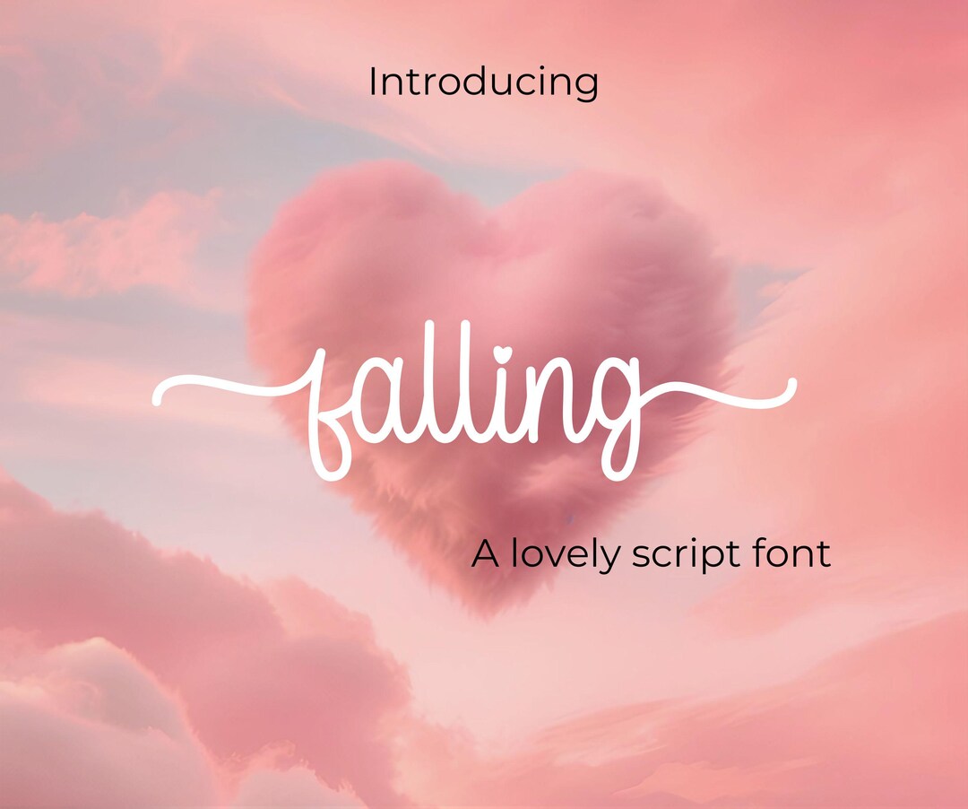 Falling Font: Romantic Calligraphy With Swash (OTF, TTF), Romantic Font ...