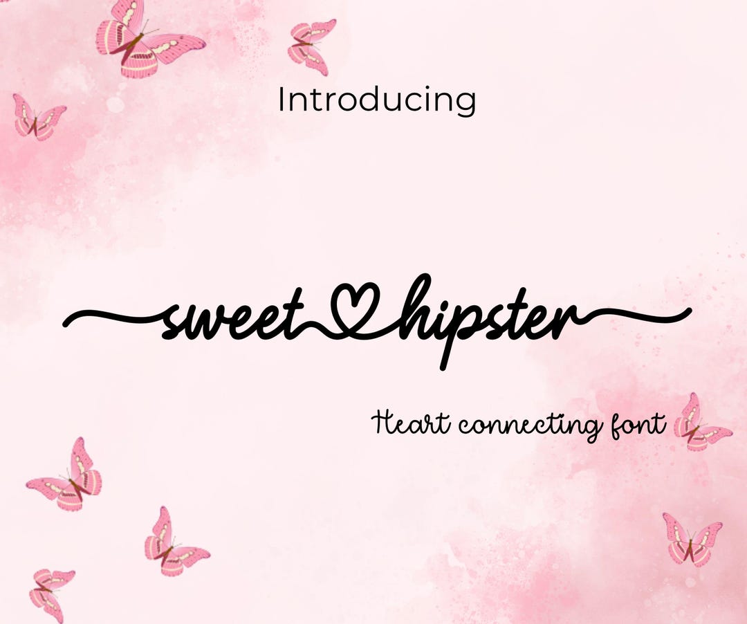 Sweet Hipster - Heart Connecting Script Font With Tails, Romantic ...