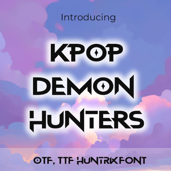 Demon Hunter Kpop Font - Etsy