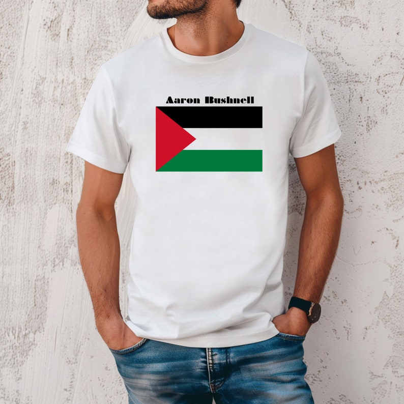 Aaron Bushnell Unisex T-shirt Free Palestine Protest Tee Stand With ...