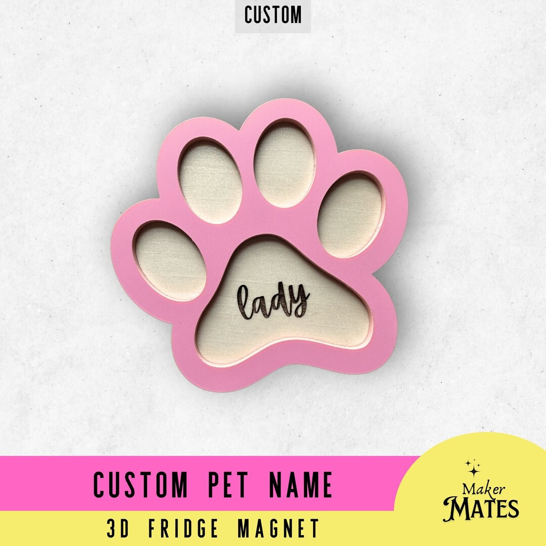 Custom Paw Print Magnet, 3D Fridge Magnet, Dog Cat Pet - Etsy