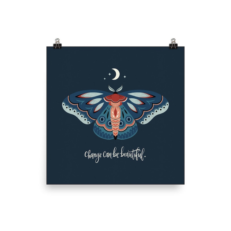 Moonlit Moth Art Print With Inspirational Quote About Change Moth Wall ...