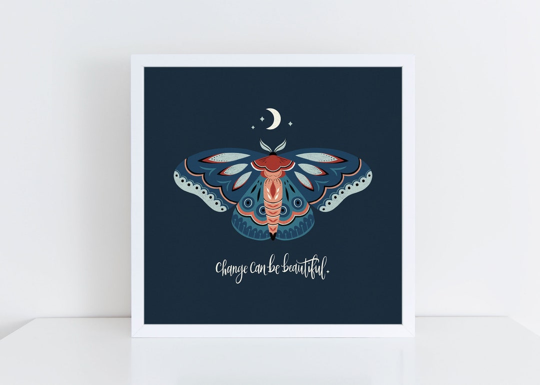 Moonlit Moth Art Print With Inspirational Quote About Change Moth Wall ...