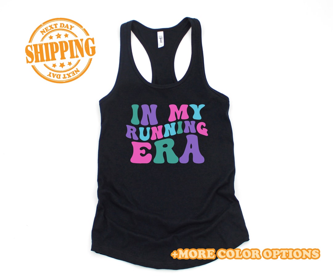 In My Running Era Tank Top, Runners Shirt, Gift for Runner, Friend Gift ...