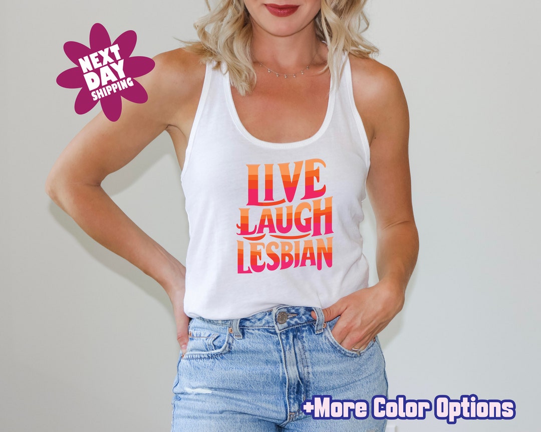 Live Laugh Lesbian Tank, Lgbtqia Pride Tank Top, Rainbow Pride Tank ...