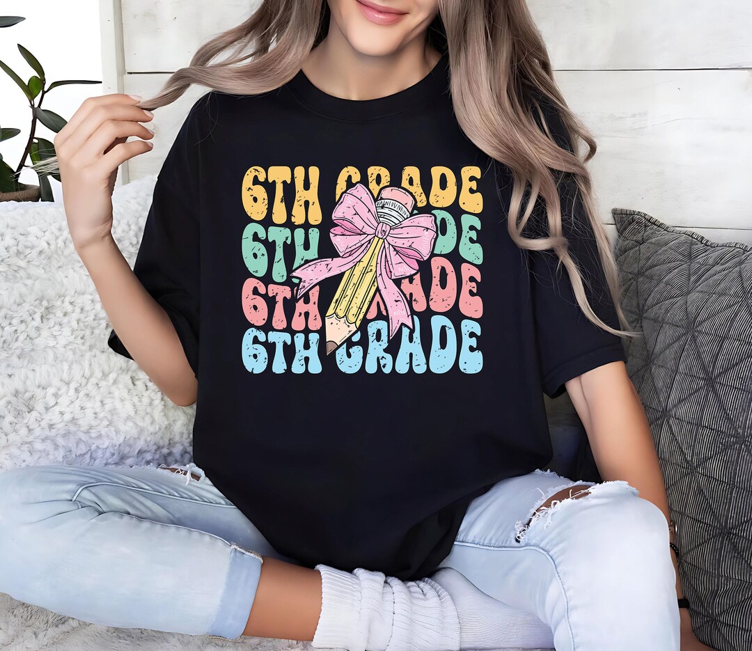Sixth Grade Teacher Shirt, 6th Grade Teacher Shirt, Teacher Life Shirt ...