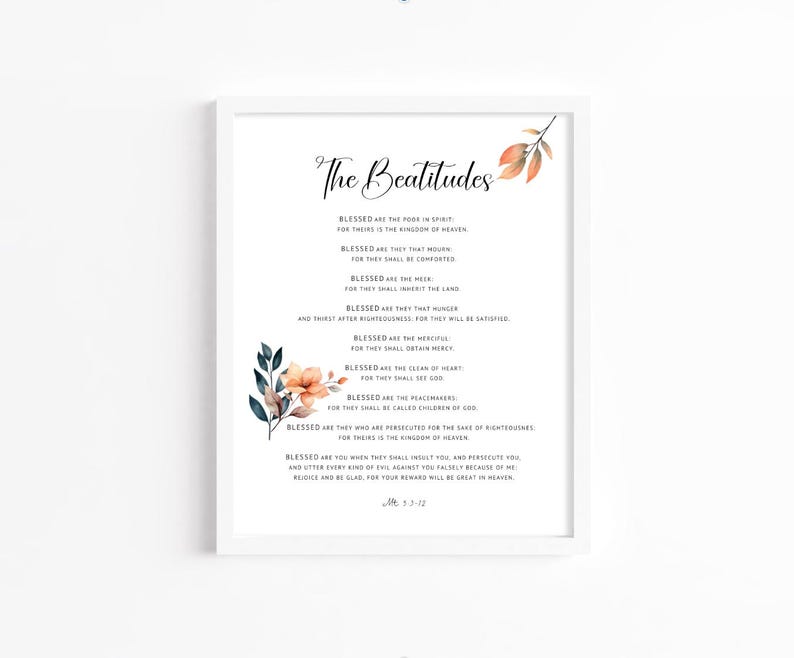 Beautiful Beatitudes Printable Bible Verse Wall Art | Matthew 5:3-12 ...