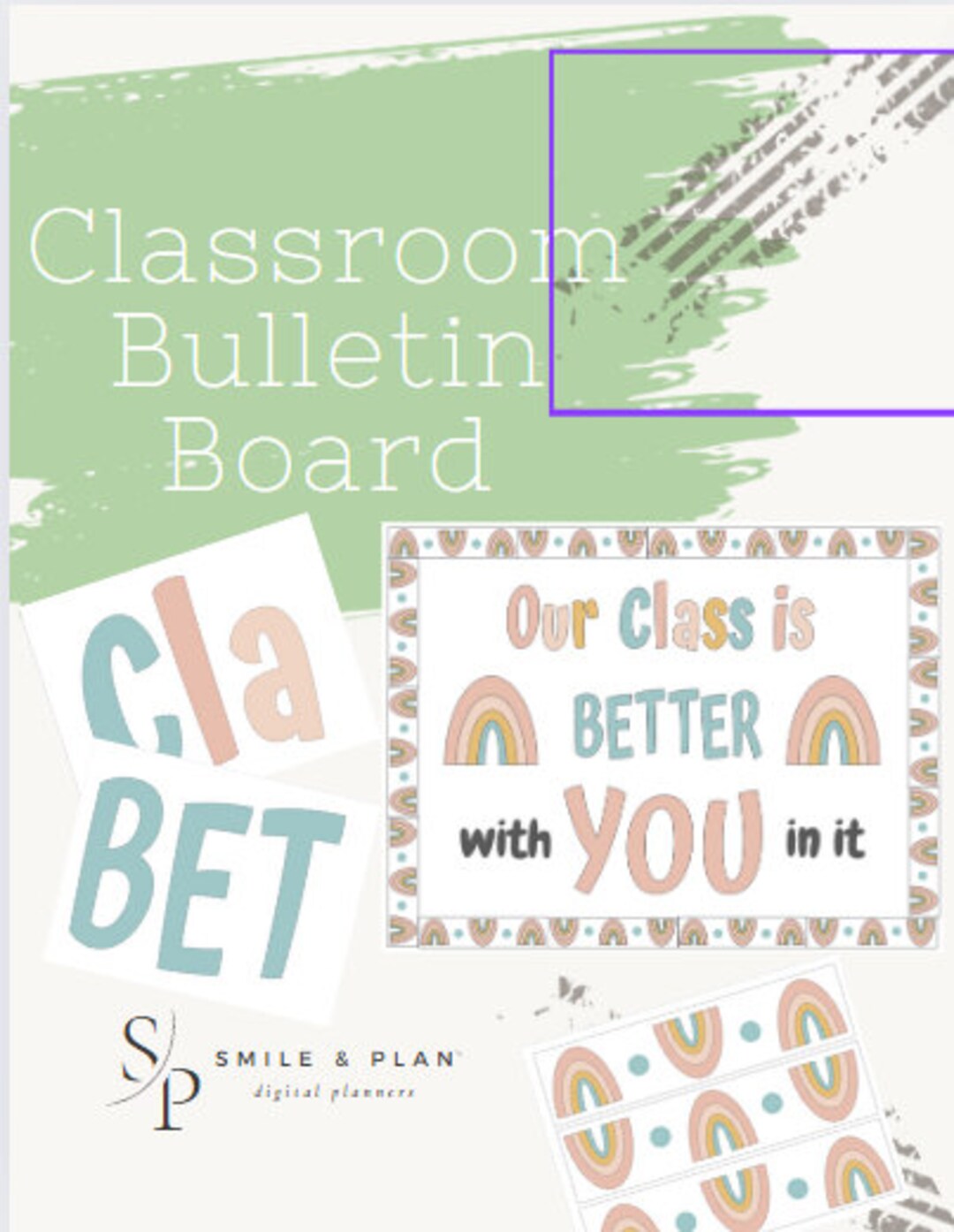 Classroom Bulletin Board, Our Class is BETTER With YOU in It, Classroom ...