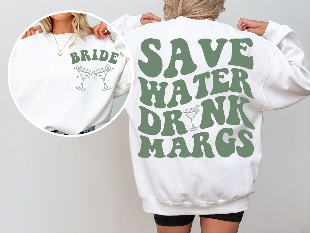 Save Water Drink Margs Svg, Margs and Matrimony Bachelorette Party ...