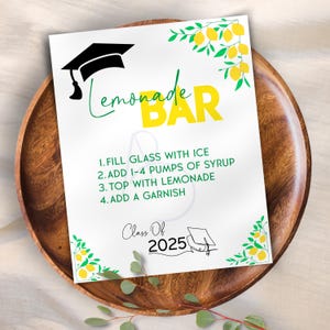 Lemonade Bar Sign for Graduation Party W/ Grad Cap and Class of 2025 ...
