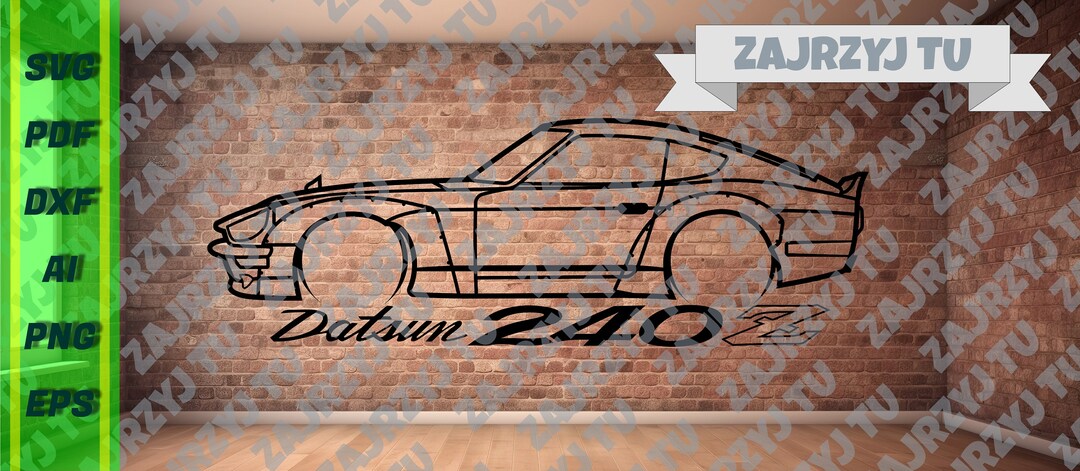 Datsun 240Z Metal Car Wall Art Decor Vector File for Laser Cutting ...