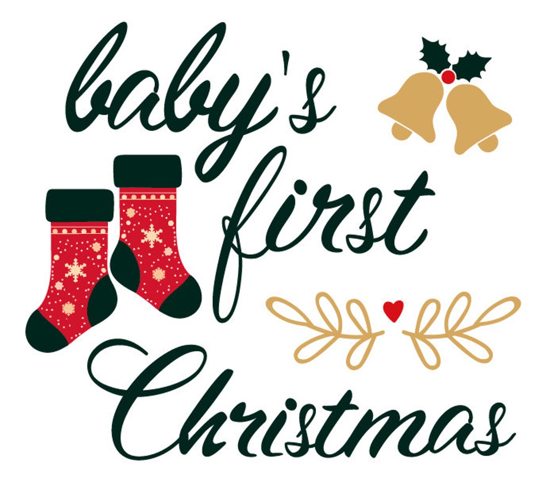 Baby's First CHRISTMAS Clipart SVG, Pdf, AI, Eps, Digital Download, Cut ...