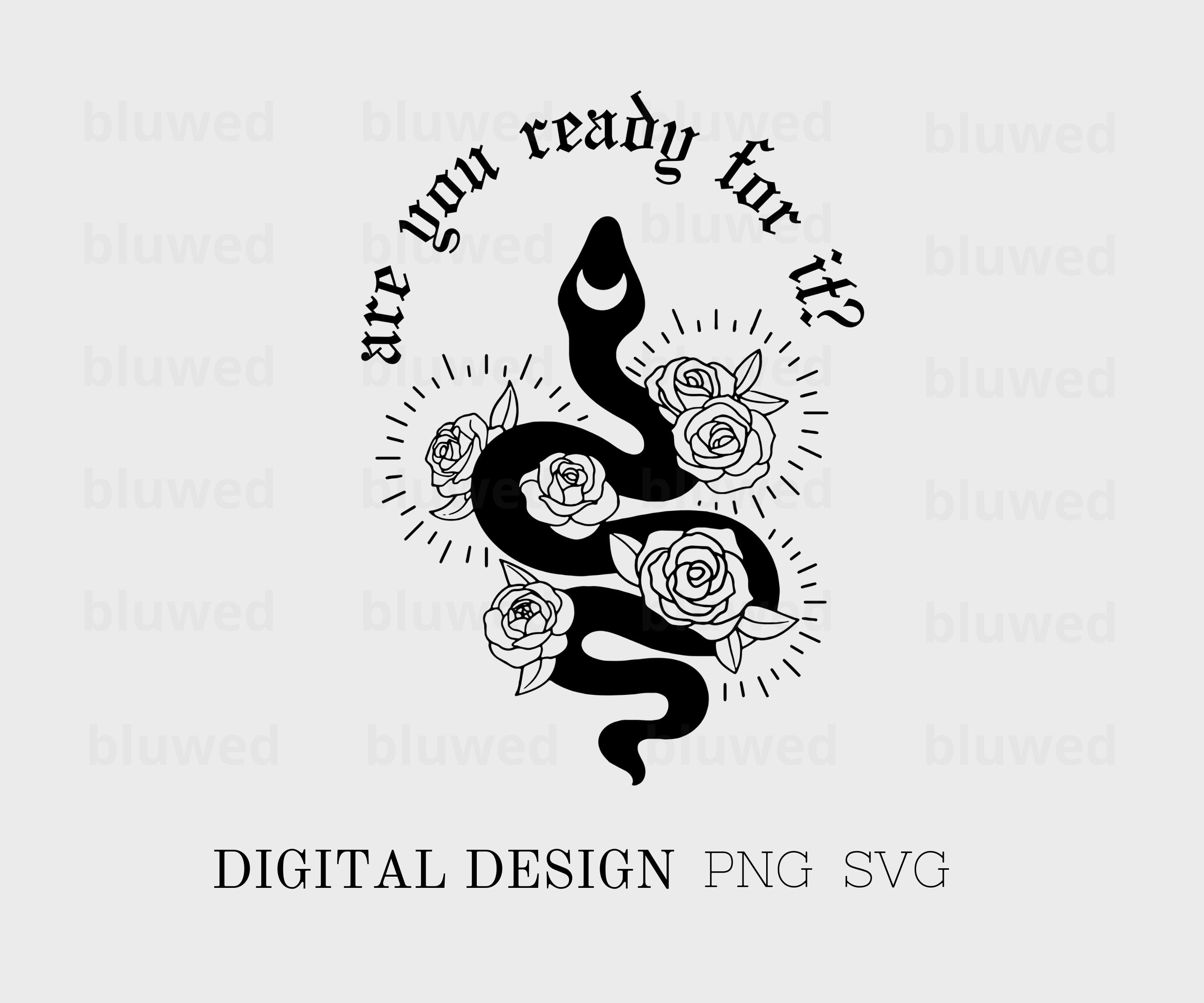 Taylor Swift Reputation Png Svg, Are You Ready for It Swiftie, Swiftie ...