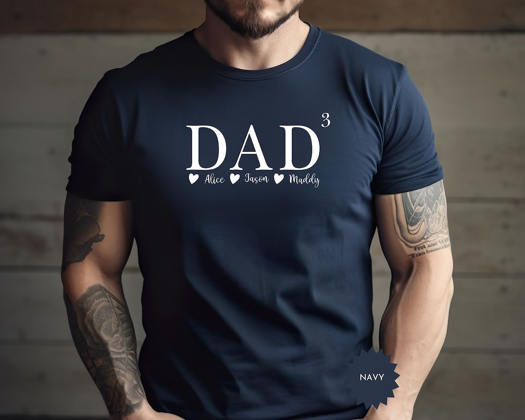 Personalized Dad of Three Shirt, Custom Dad 3 Shirt With Kids Names ...