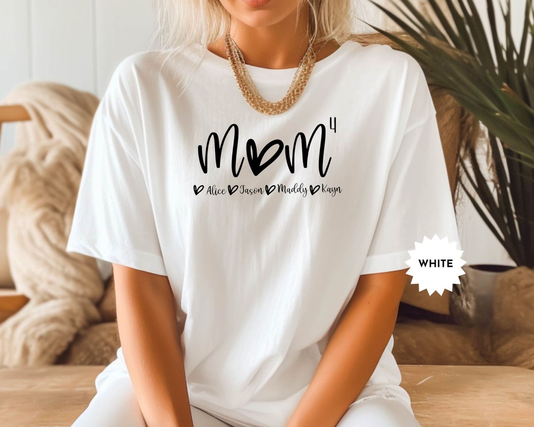 Personalized Mom of 4 Shirt, Custom Mom 4 Tshirt With Kids Names, Mom ...