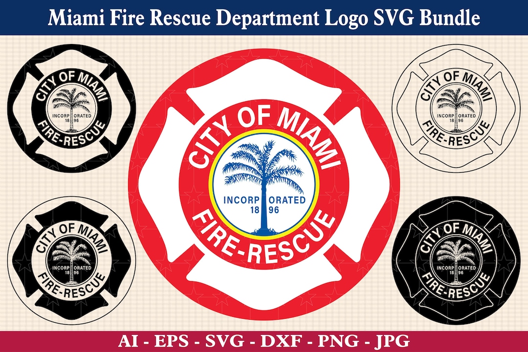 Miami Fire Rescue Department Logo SVG Bundle, City of Miami Dept of ...