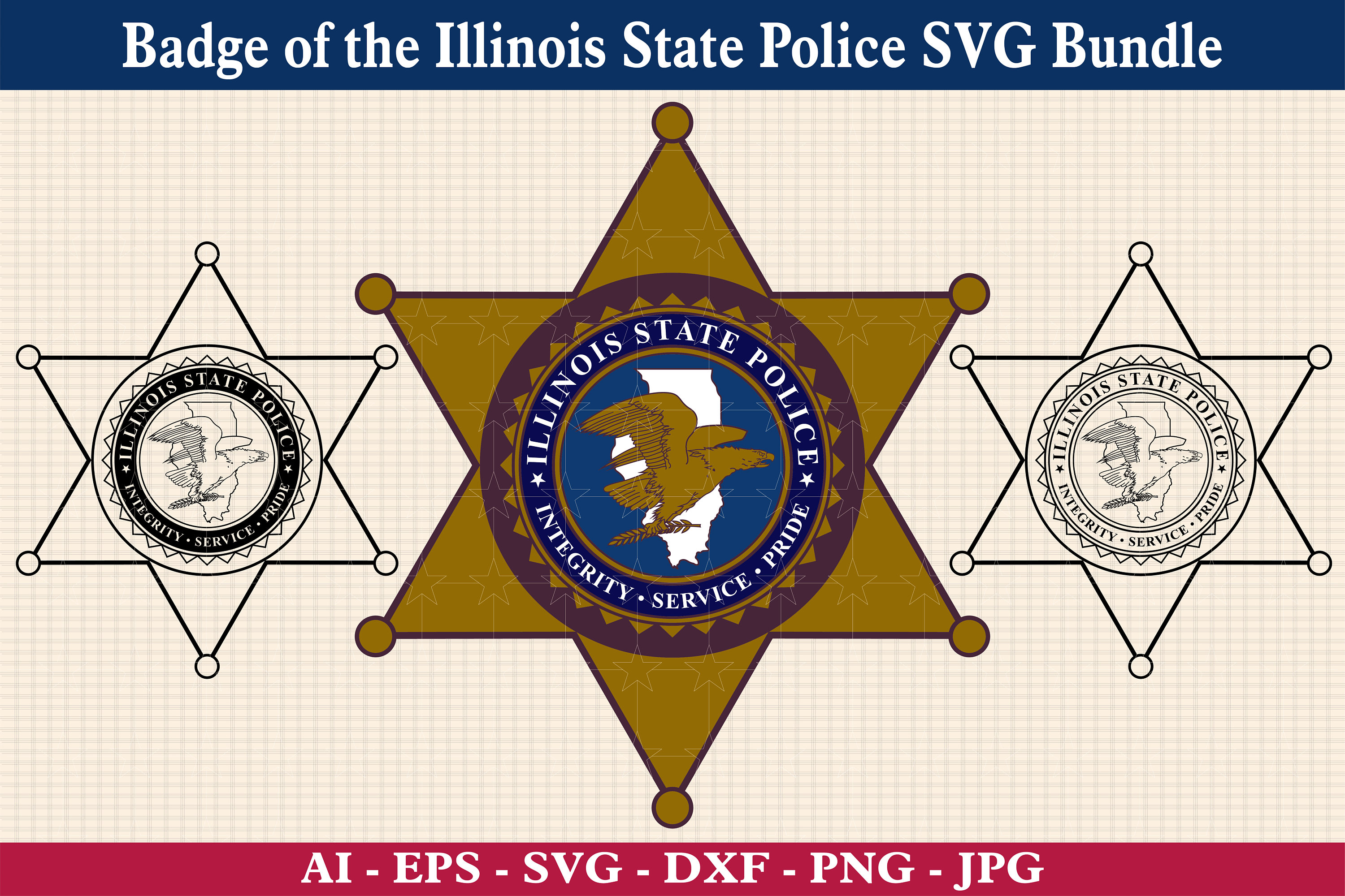 Badge of the Illinois State Police SVG Bundle, Illinois State Police ...