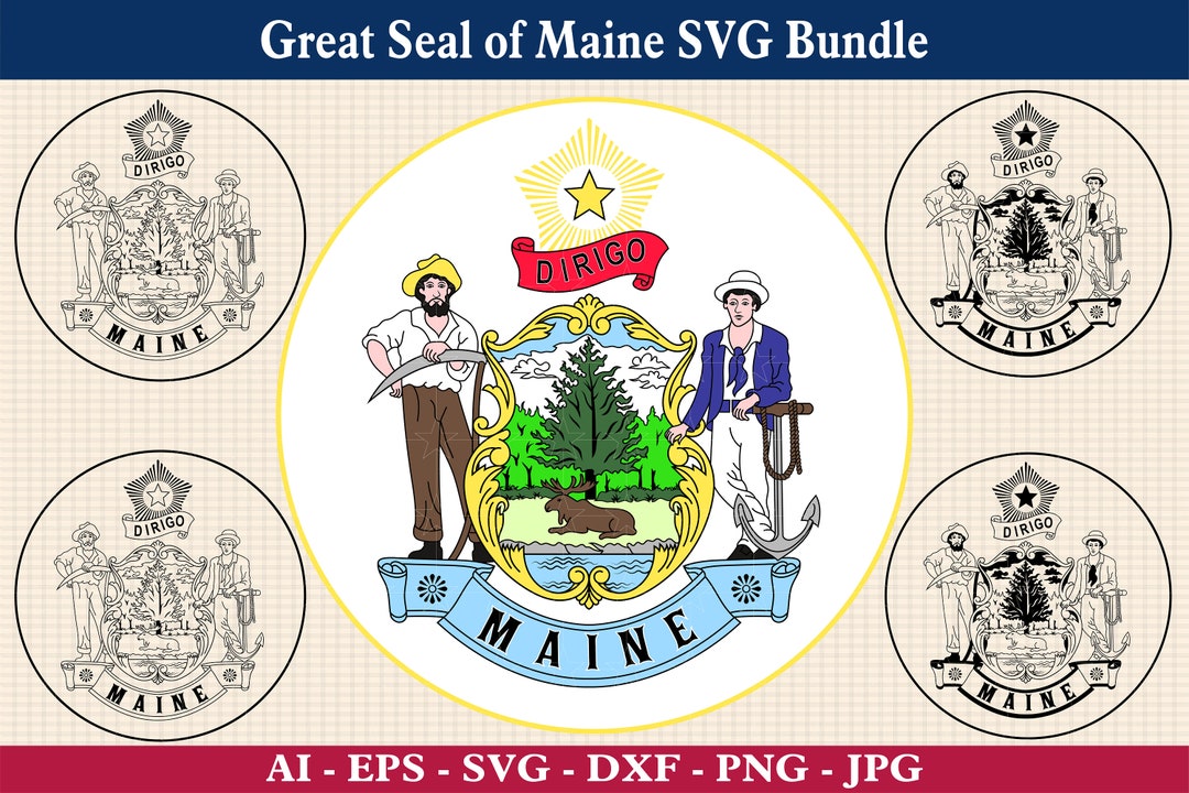 Great Seal of Maine SVG Bundle, Seal of Maine SVG, State of Maine Logo ...