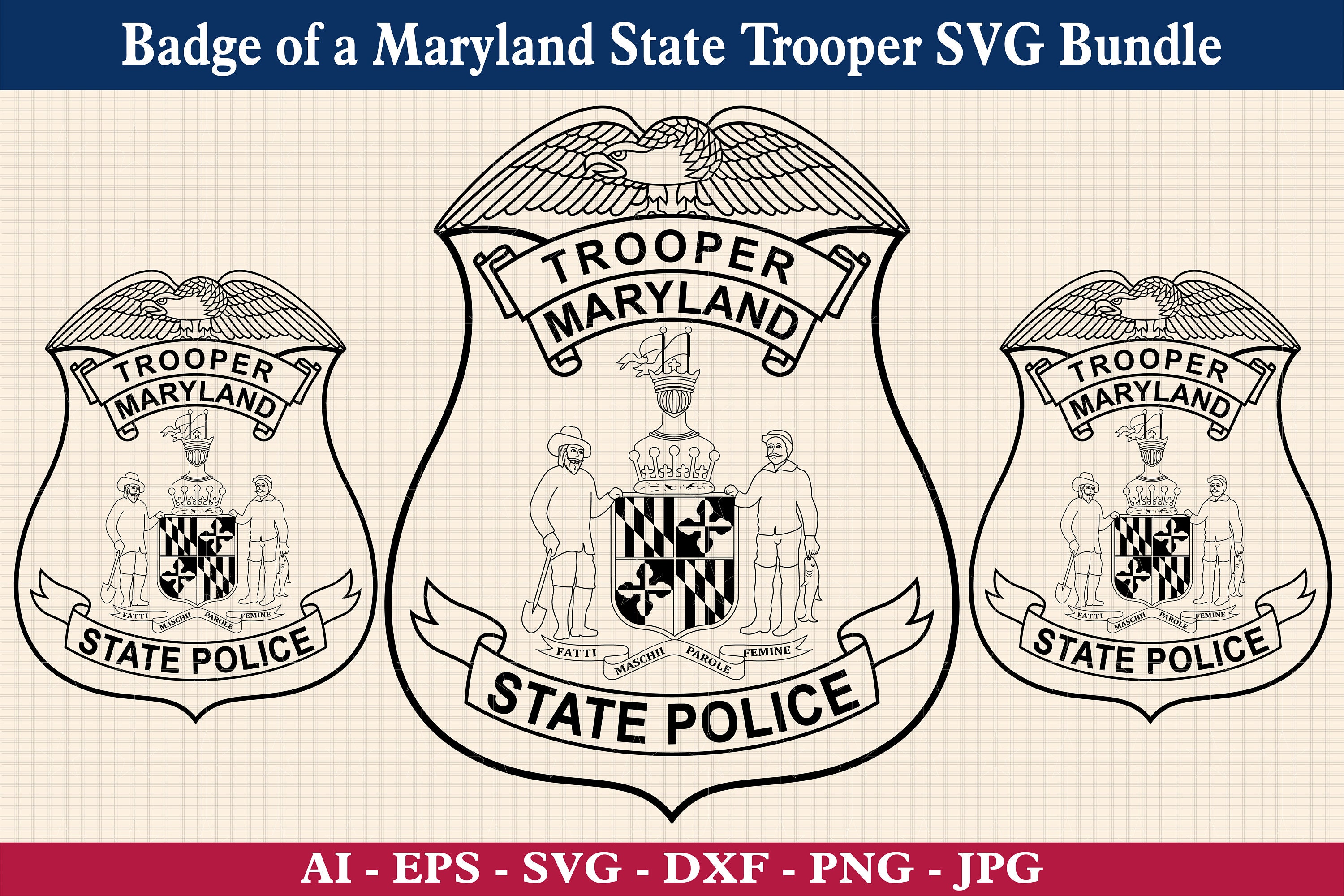 Badge of a Maryland State Trooper SVG Bundle, Maryland State Police ...