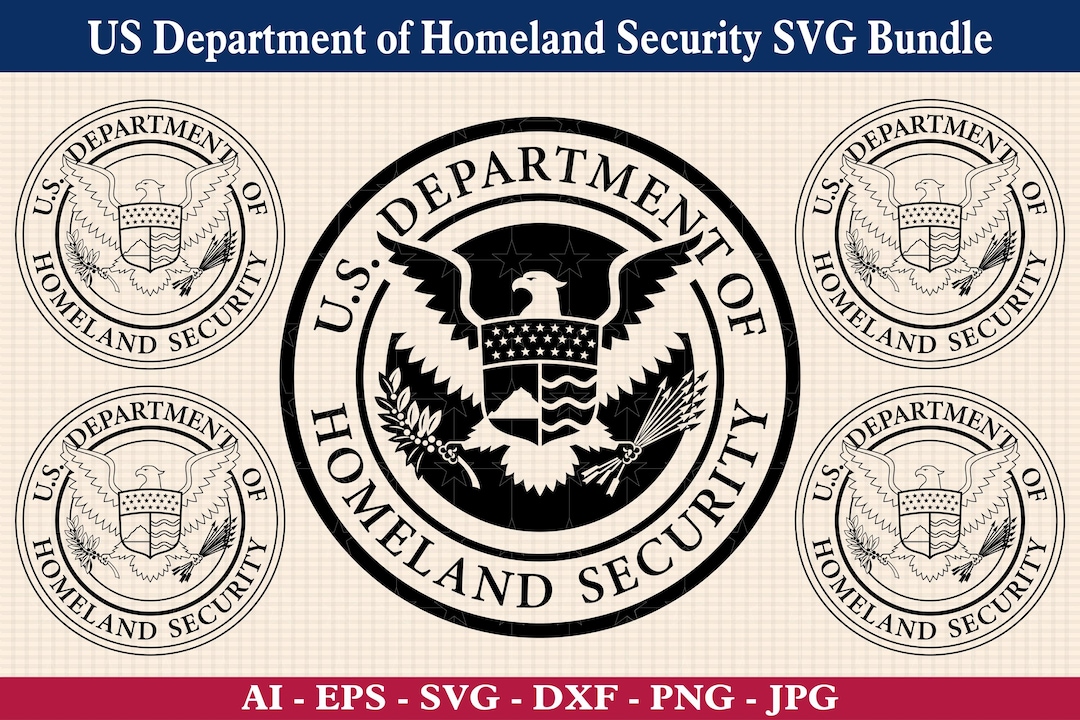 DHS Seal SVG Bundle, Homeland Security Logo, Cut Files - Etsy